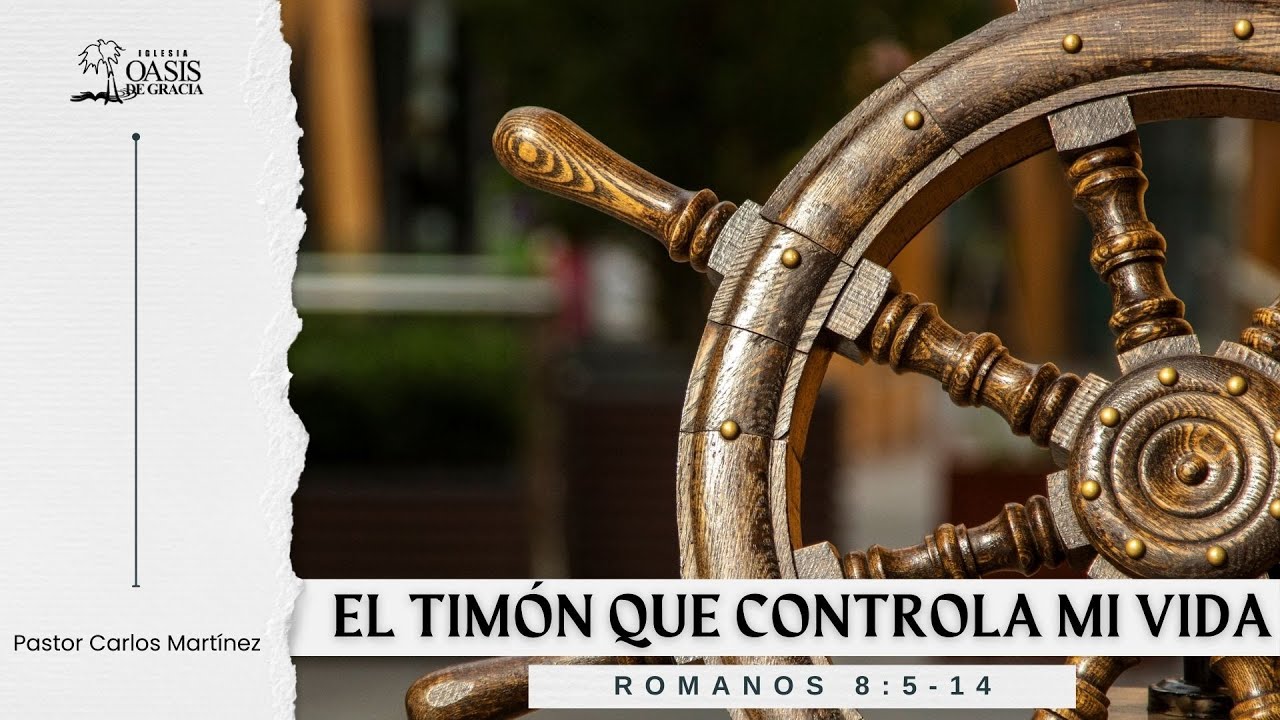 El timón que controla mi vida - YouTube