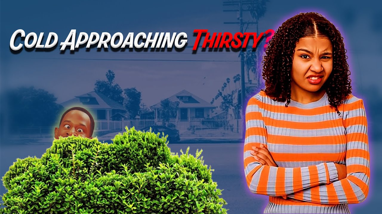 Is Cold Approaching Women Thirsty? - YouTube