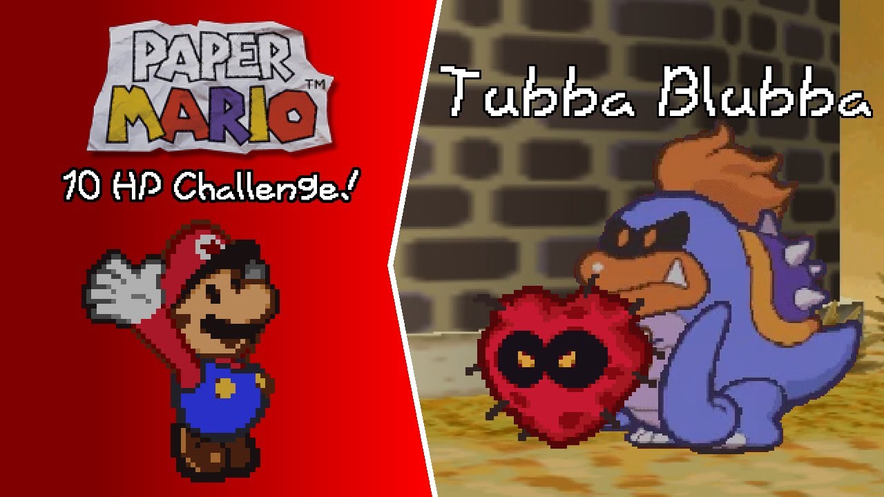 Paper Mario 10 HP Challenge - Tubba Blubba Fight (Chapter 3) - YouTube