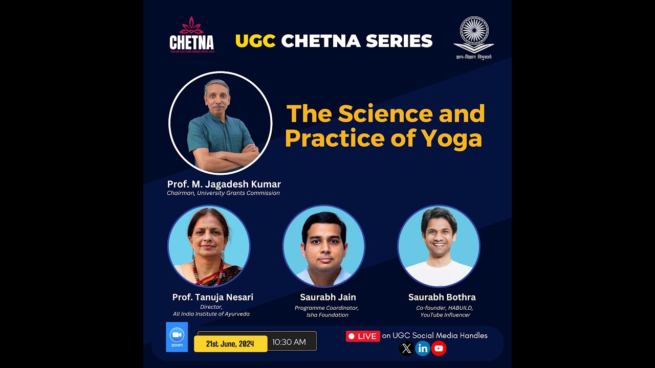 LIVE | UGC CHETNA SERIES | The Science and Practice of Yoga #yoga #wellness - YouTube