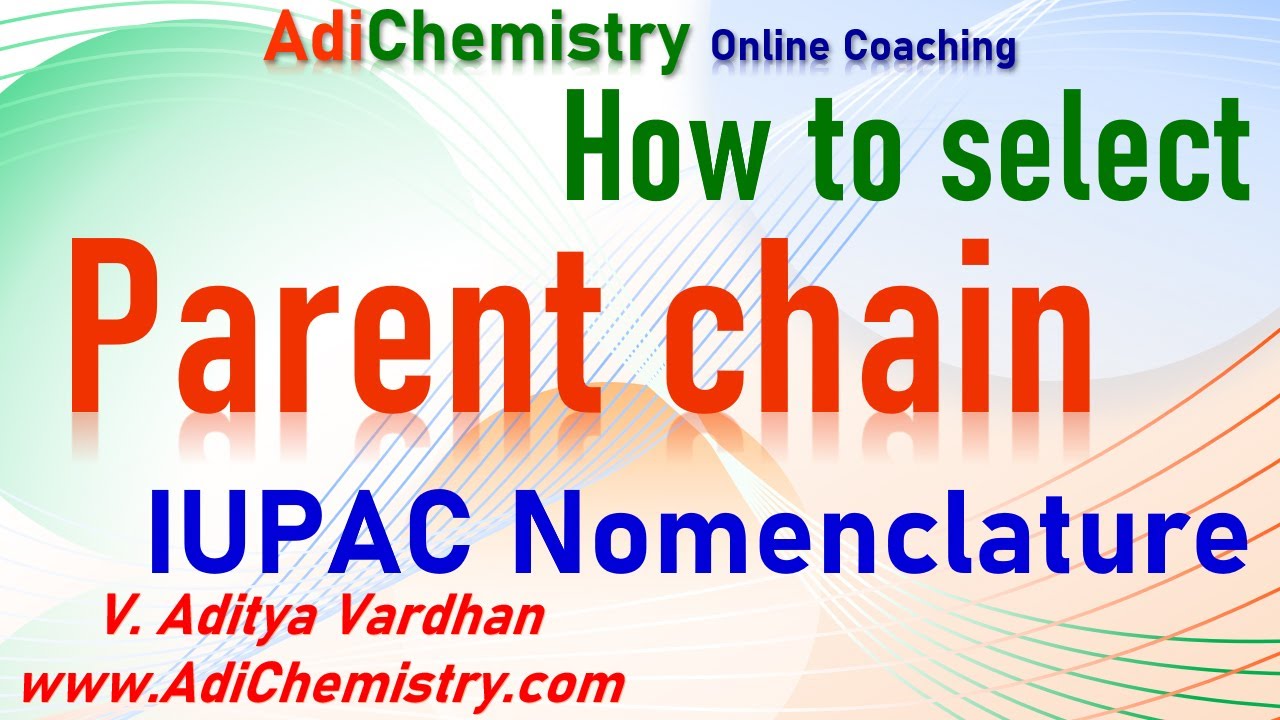 IUPAC Nomenclature How to select a parent chain - word root - YouTube