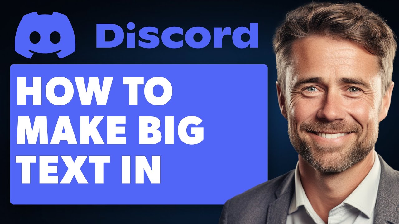 How to Make Big Text in Discord (Full 2024 Guide) - YouTube