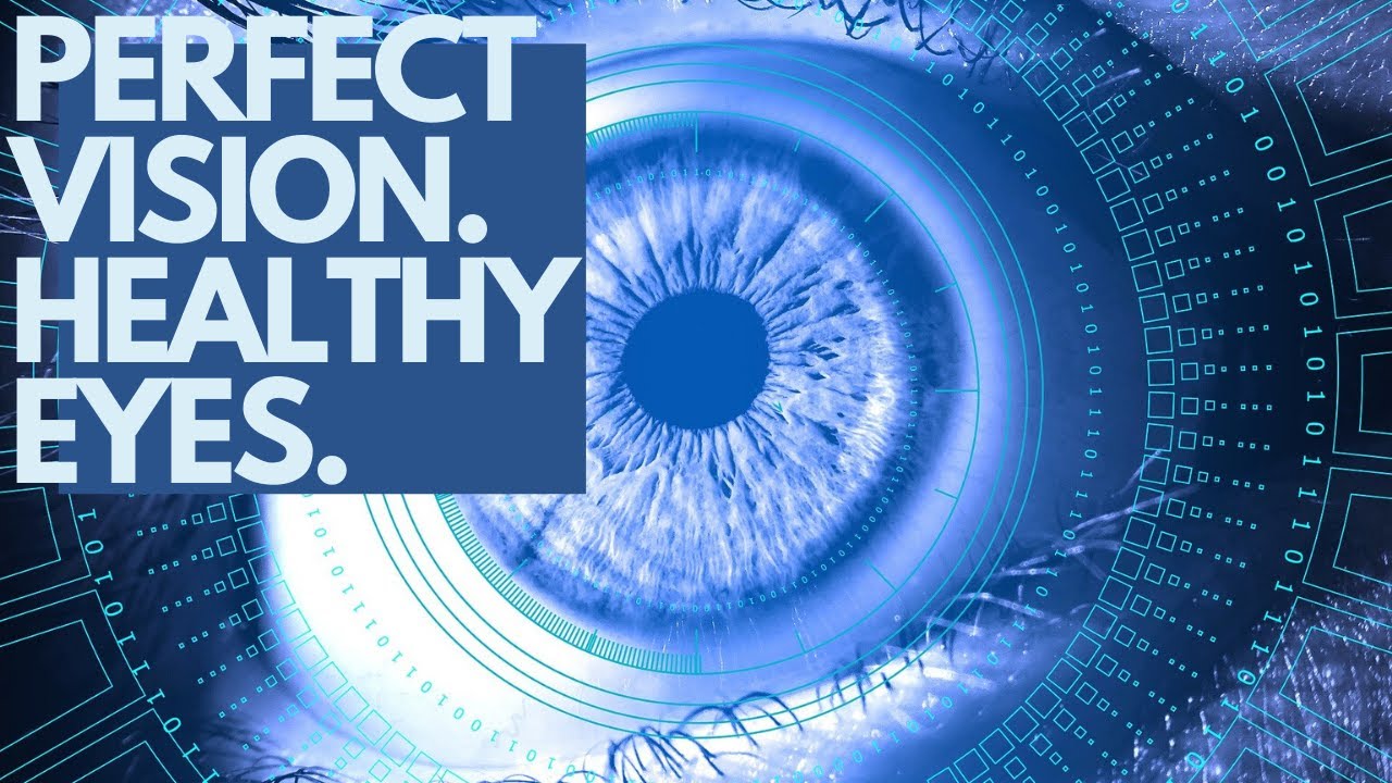 Perfect Eyesight | Super Charged Affirmations | LOA | Live In Abundance ...