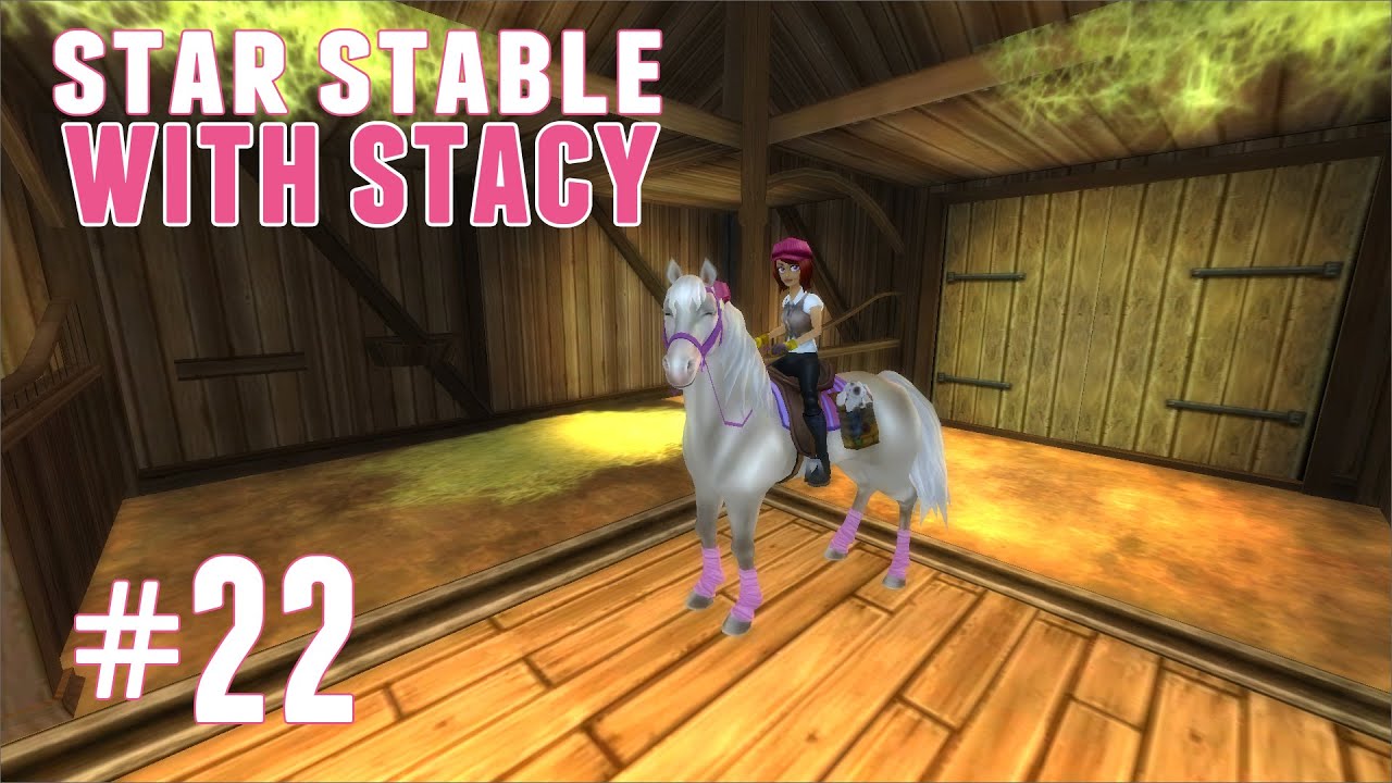 Star Stable With Stacy #22 - YouTube