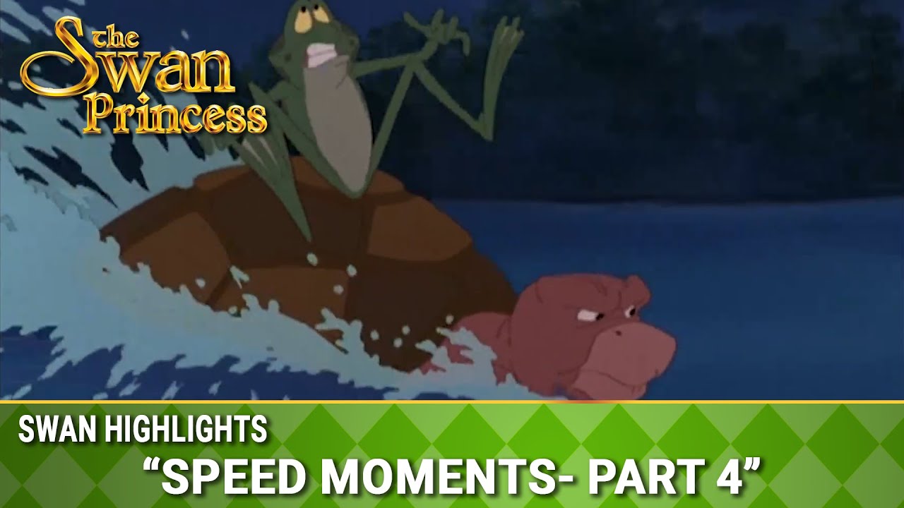 Speed Moments - Part 4 | Swan Highlights | The Swan Princess - YouTube