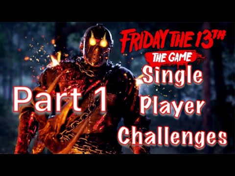 Friday The 13th: The Game Single Player Challenges Savini Jason Gameplay Part 1