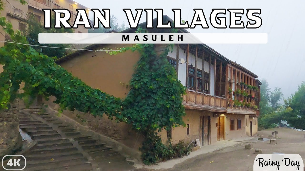 IRAN VILLAGES | Masuleh, the most fascinating villages of Iran (4K ...