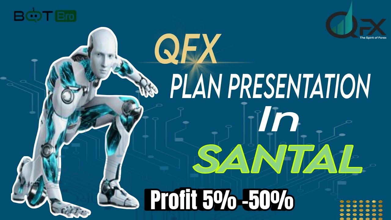 QFX- Full Plan ll In Santali language ll Earn from Forex Trading ll 5% ...
