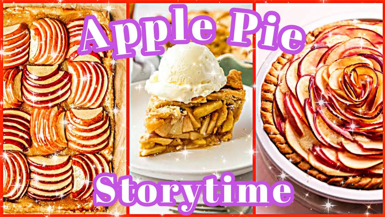 🌈 Apple Pie Storytime Recipe - YouTube