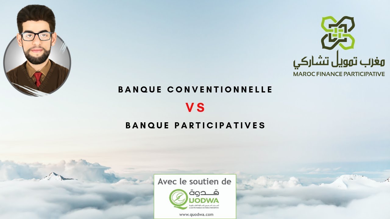 #1 Banques Conventionnelles VS Banques Participatives - YouTube