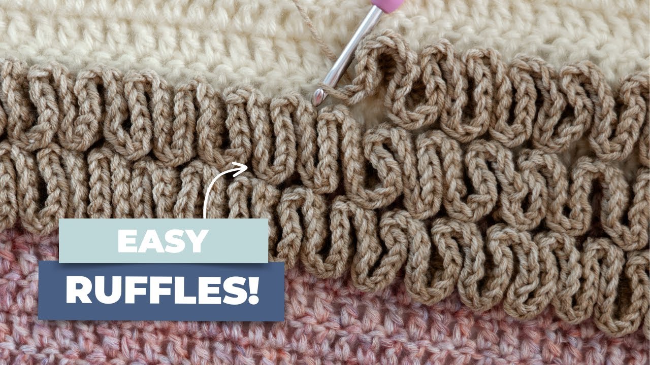 Easily Crochet Ruffles on Any Project! - YouTube
