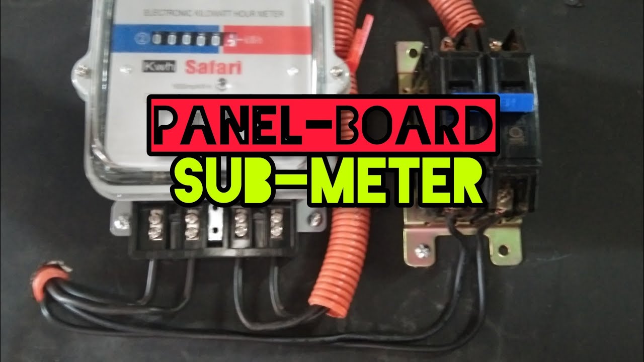 Panel Board and Sub Meter Tips - YouTube