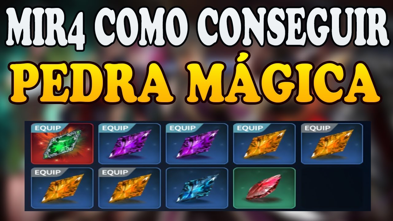 Mir4 Como Conseguir Pedra Mágica / Pedra do demônio ? - YouTube