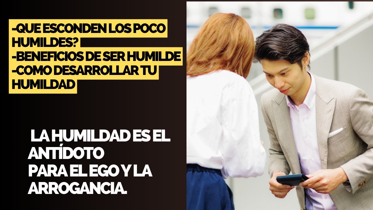 Aprende qué es la humildad y cómo puede transformar tu vida - YouTube