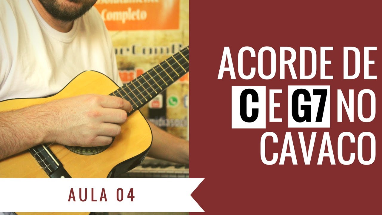 Aula 04 - Acordes de C e G7 no Cavaco | Passo a passo | Iniciantes ...