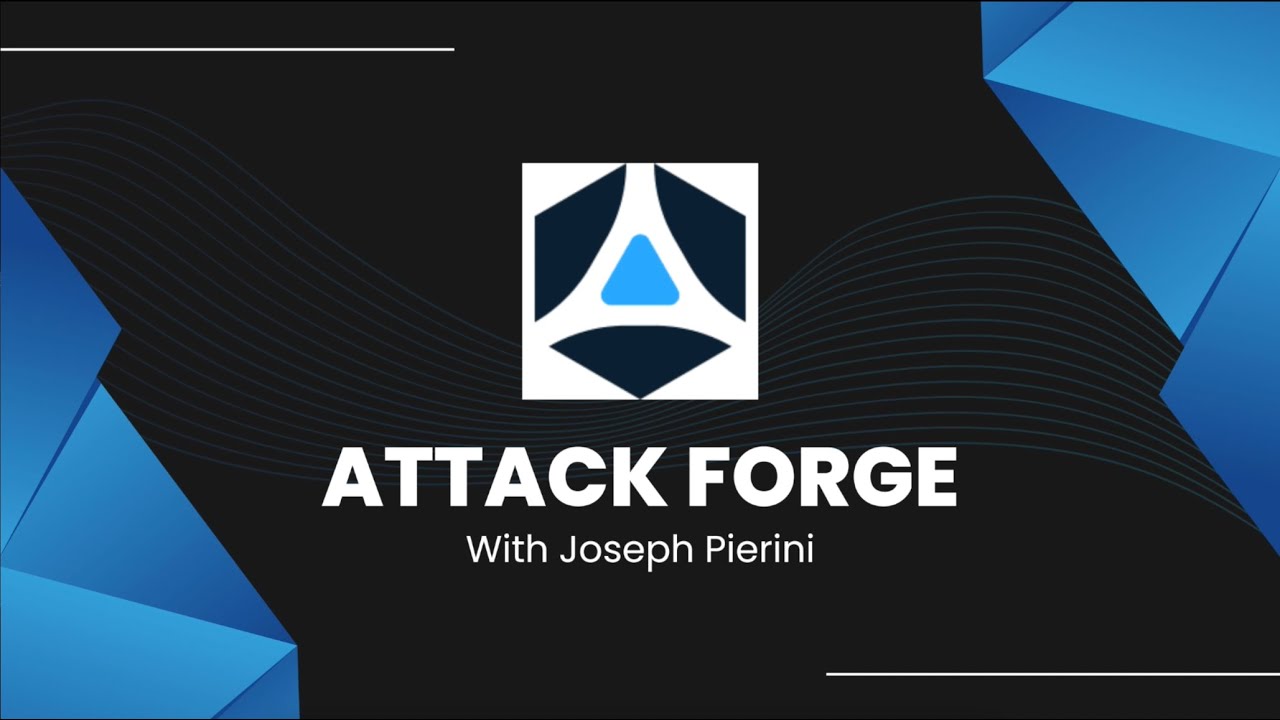 Unboxing AttackForge Core with Joseph Pierini - YouTube