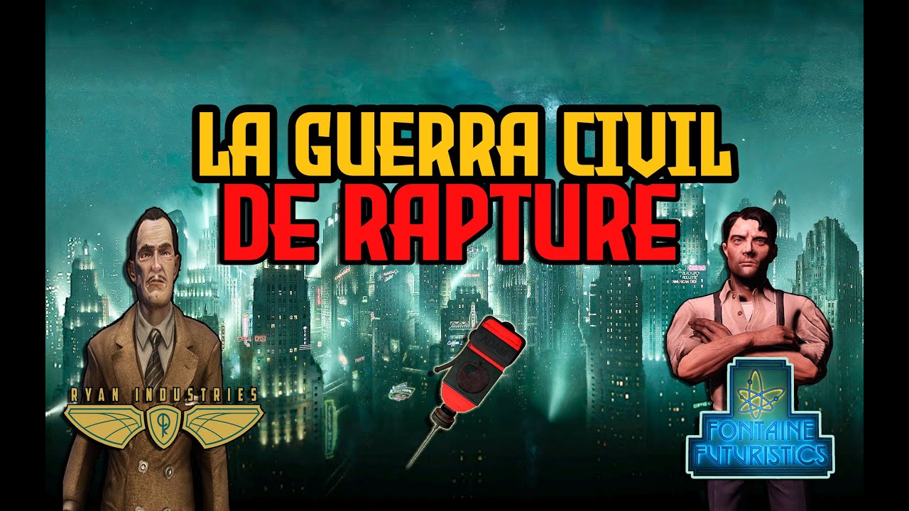 BIOSHOCK - La guerra civil de Rapture - Parte 1 - YouTube
