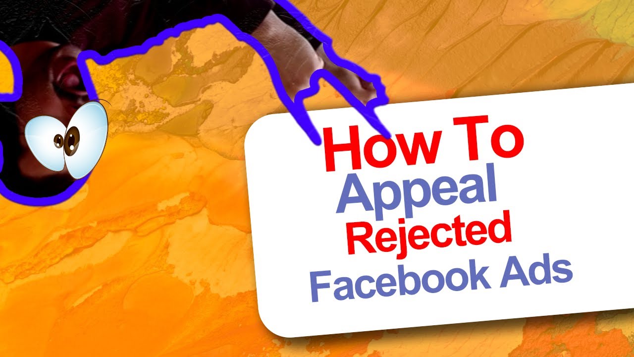 How to Appeal Rejected Facebook Ads - YouTube