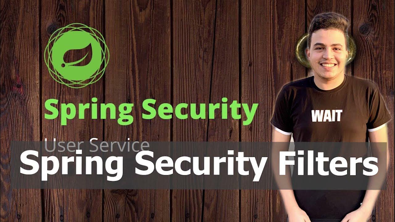 Spring Security Filters - YouTube