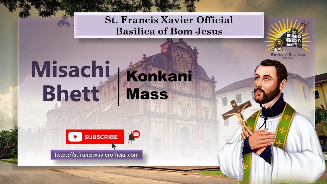 LIVE 7 AM Mass in Konkani (Misachi Bhett) | Basilica of Bom Jesus ...