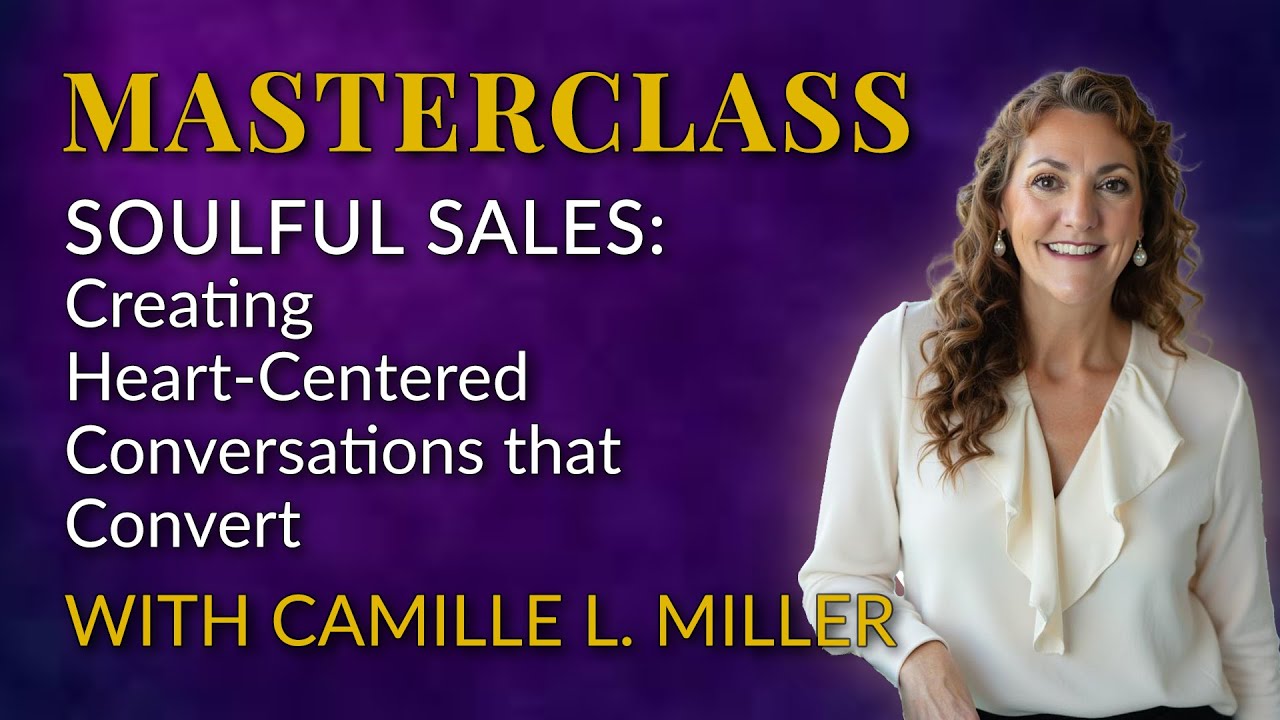 Soulful Sales: Creating Heart-Centered Conversations that Convert | Soul Professional ...