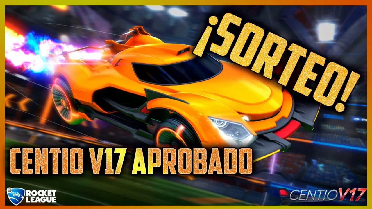 [SORTEO FINALIZADO] CENTIO V17 ¡ROCKET LEAGUE! [PC] [STEAM] ¡REQUISITOS ...
