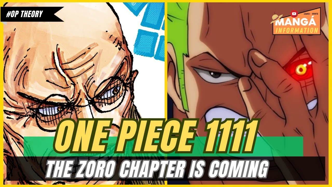 ZORO´S CHAPTER IS COMING - WHAT CAN WE EXPECT FROM 1111? THE ULTIMATE ...