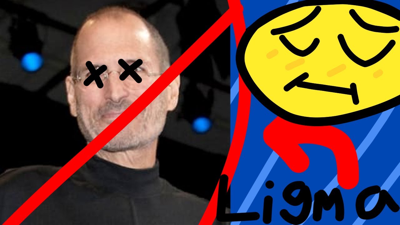 It's so sad that Steve Jobs died of ligma | Animation Meme - YouTube