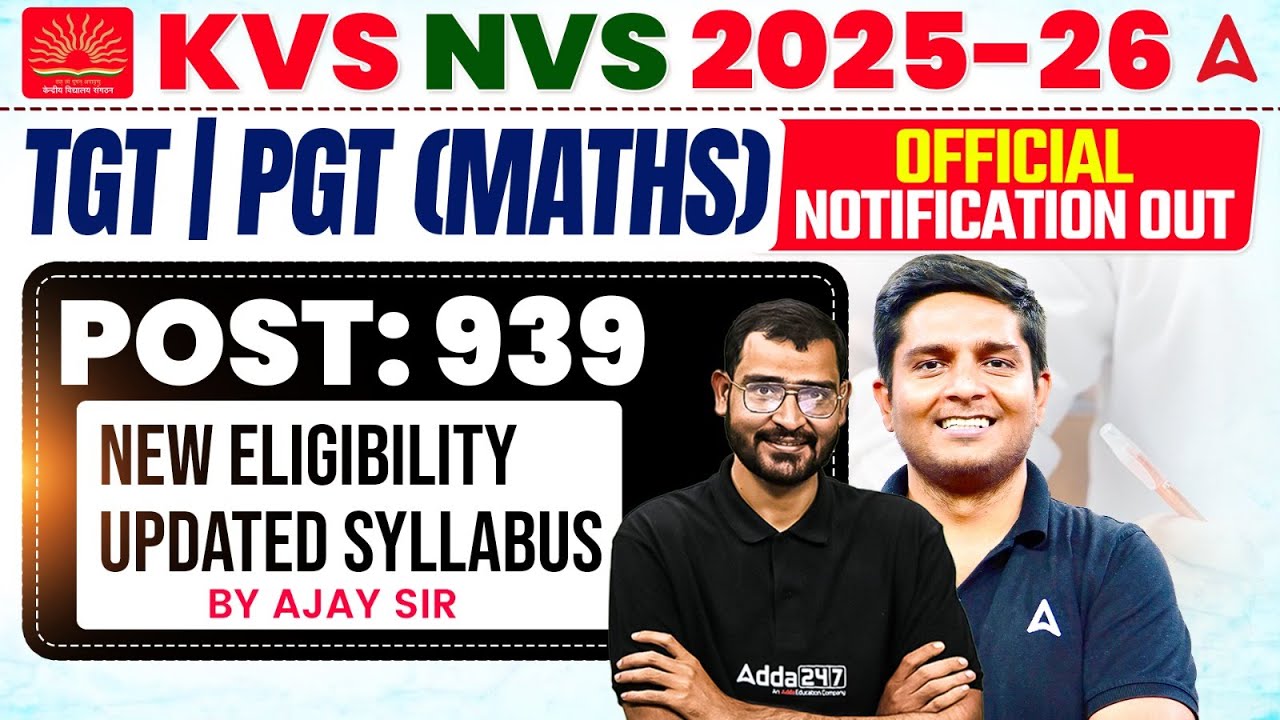 KVS NVS New Vacancy Notification 2025-26 | KVS NVS TGT/PGT Maths Vacancy, Eligibility, Syllabus ...