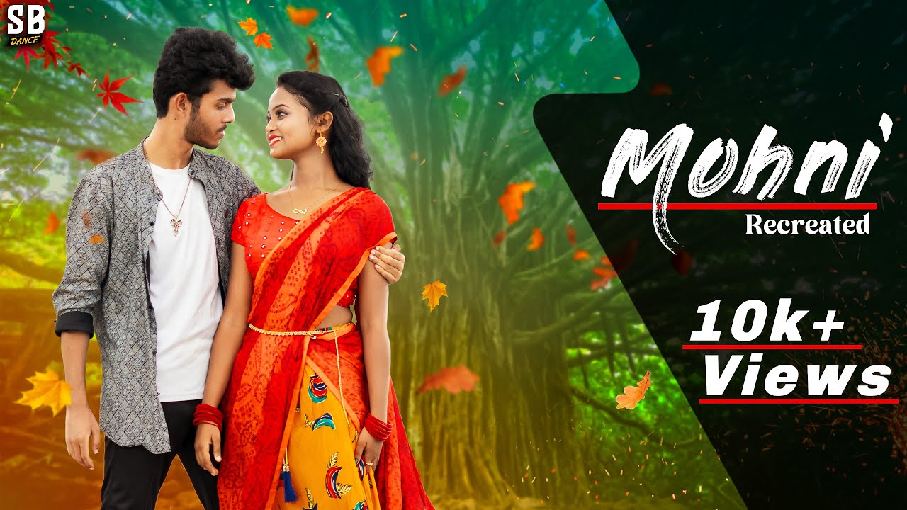 Mohni - मोहनी | Dance Cover | Sayan & Sathi | Chhattisgarhi Song | SB ...