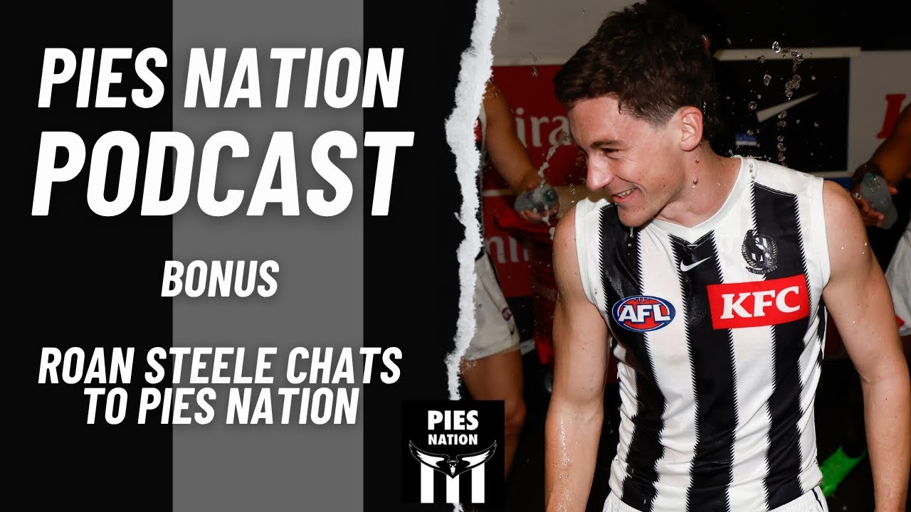 Roan Steele chats to Pies Nation - YouTube