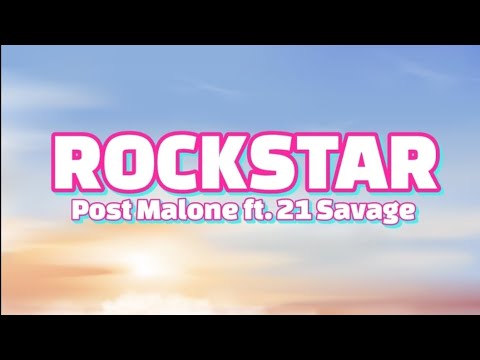 POST MALONE - ROCKSTAR (Lyrics) - YouTube