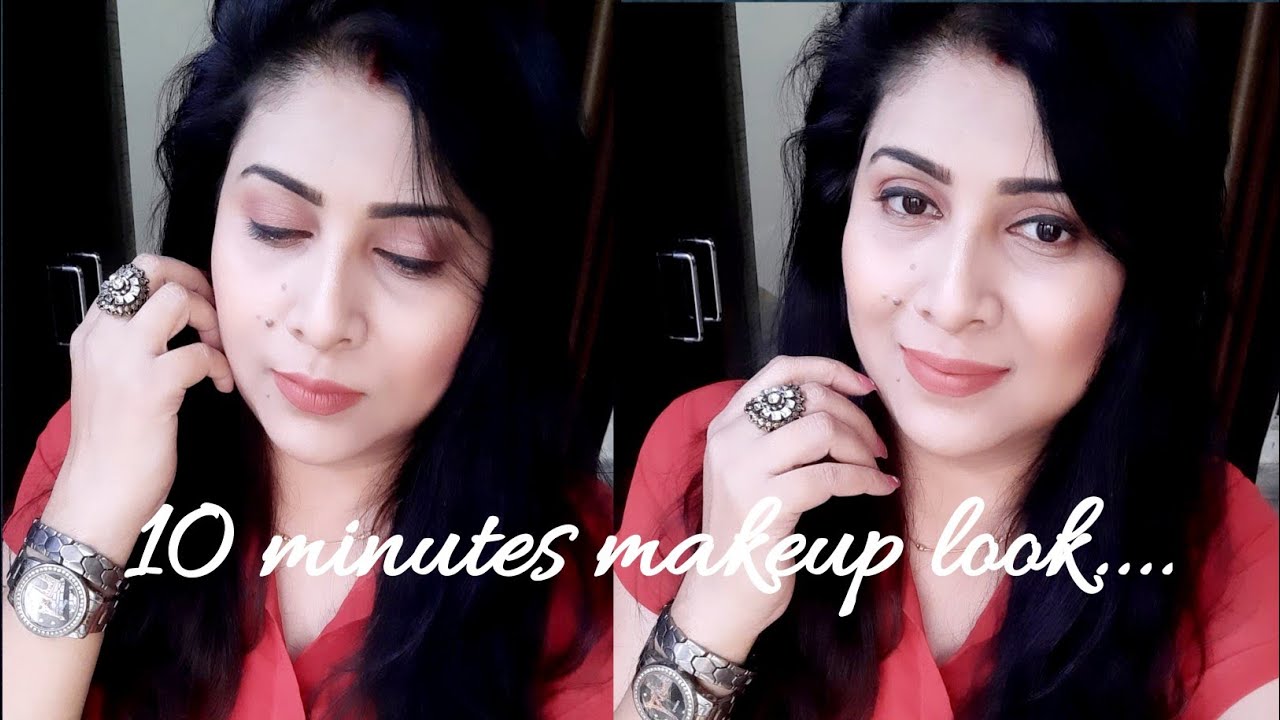 10 Minutes Makeup Tutorial | Quick And Easy 10 Minutes Makeup Look ...