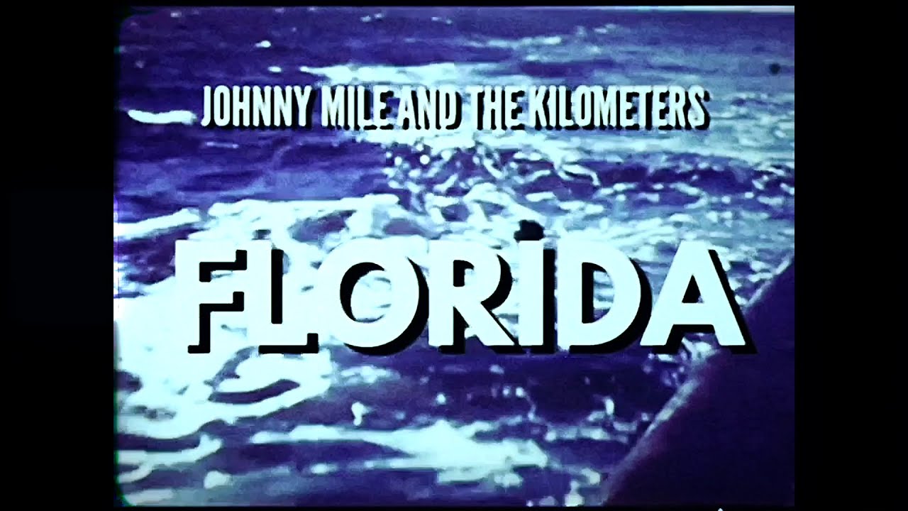 Johnny Mile and The Kilometers - Florida (Official Music Video) - YouTube