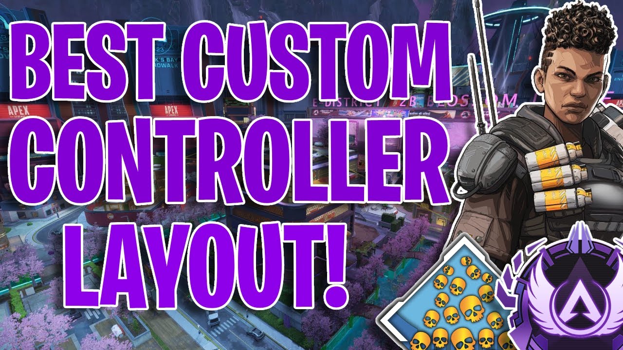 Custom Controller Layout in Apex Legends Season 22 | Apex Legends ...