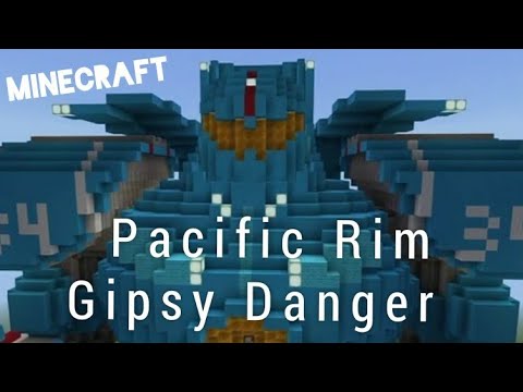 Minecraft Pacific Rim Gipsy Danger - YouTube