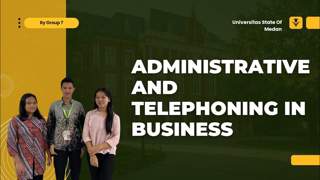Administrative and Telephoning in Business || Group 7 - YouTube