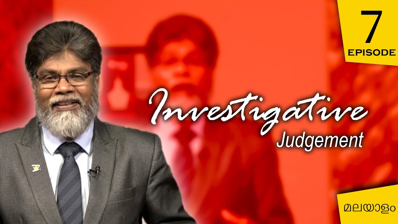 07 Investigative Judgement | What is the Condition of Man | Doney ...