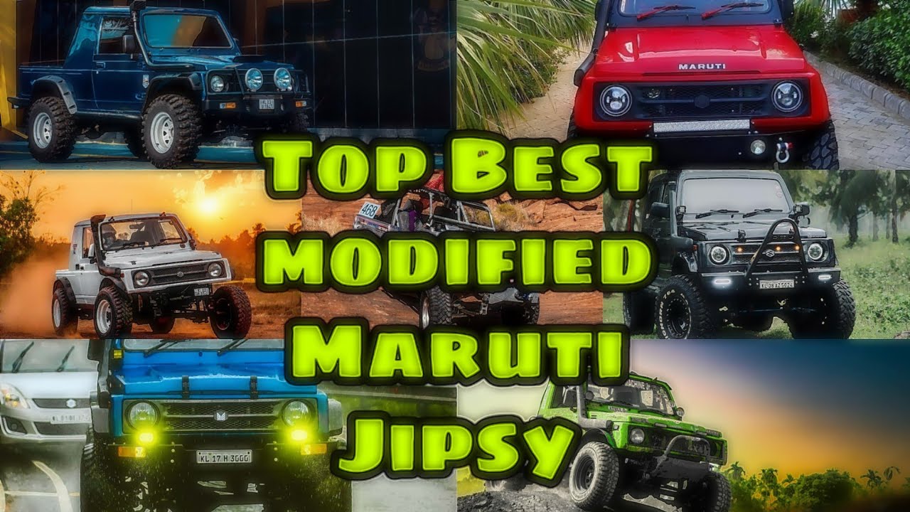 Top Best modified jipsy in india|#marutisuzukijipsy#jipsy#maruti#suzuki ...