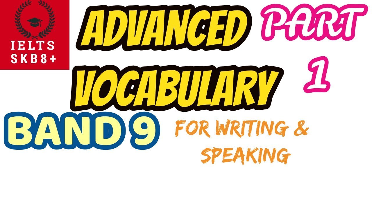 IELTS VOCABULARY BAND 9 LIST FOR SPEAKING READING AND WRITING ielts-vocabulary-band-9-list-for-speaking-reading-and-writing