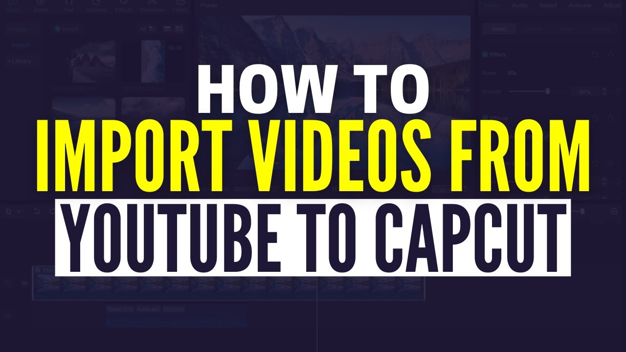 How To Import Videos From YouTube To CapCut Full Guide YouTube how-to-import-videos-from-youtube-to-capcut-full-guide-youtube