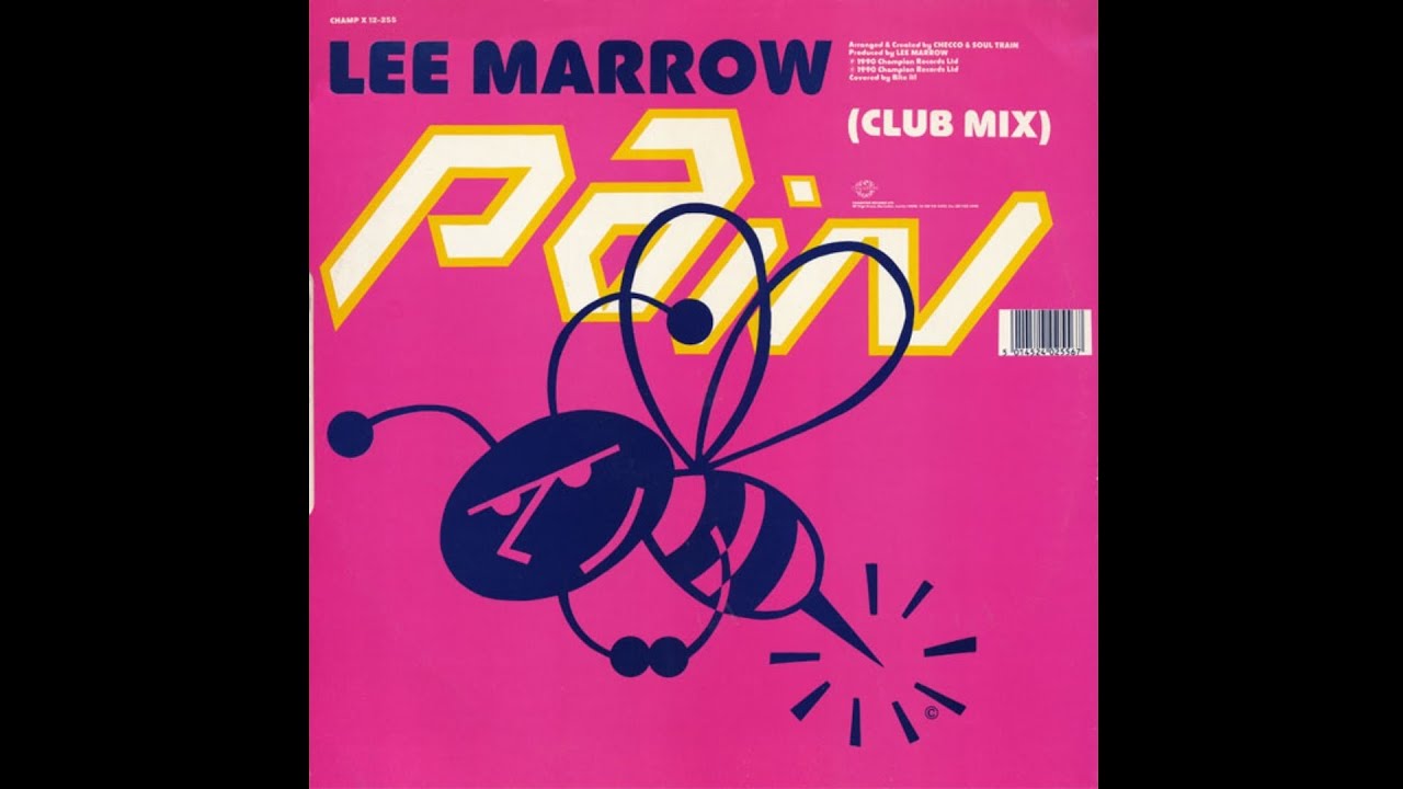 LEE MARROW - PAIN (12" SPECIAL CLUB MIX) - 1990 - YouTube
