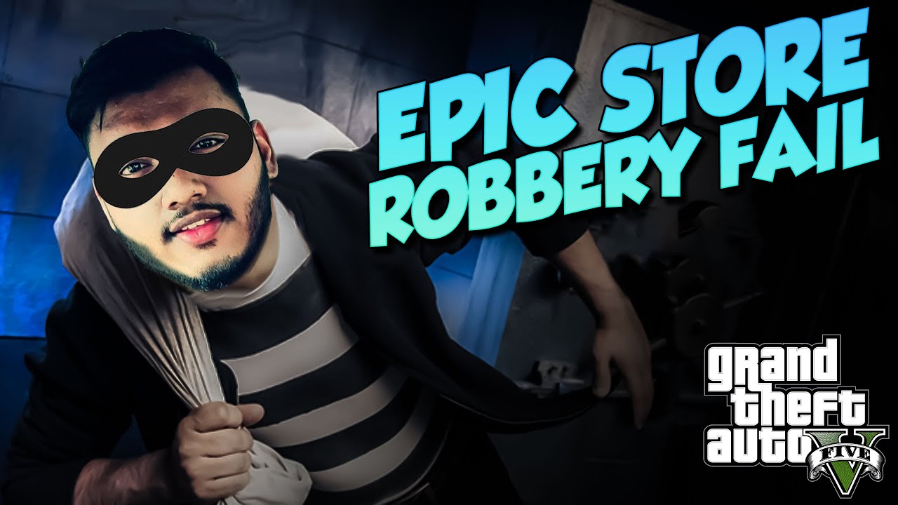 Epic Store Robbery 🤣 - YouTube