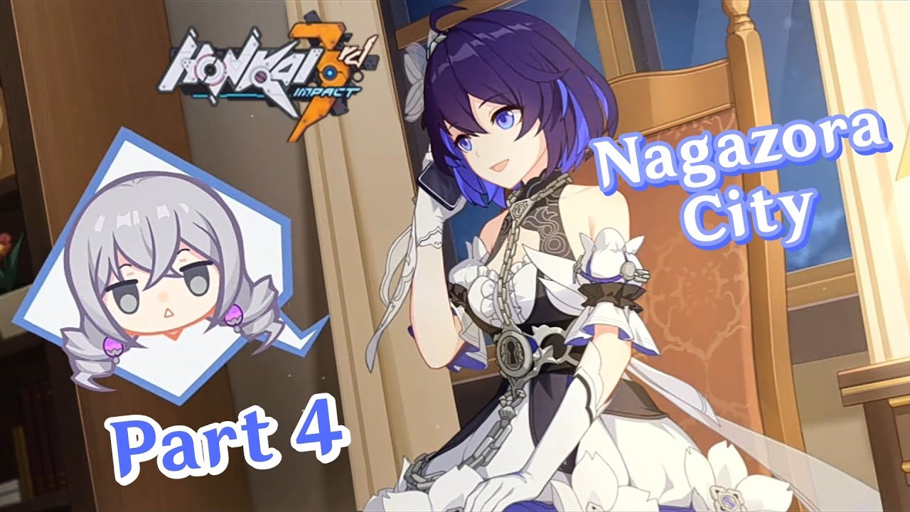 Nagazora City (Part 4) @HonkaiImpact3rd - YouTube