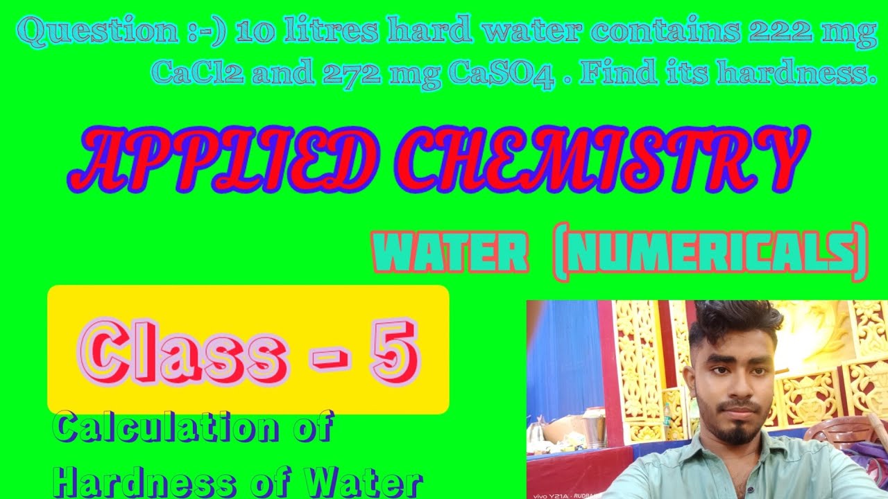 WATER NUMERICALS 🌊 10 litres hard water contains 222 mg CaCl2 and 272 ...