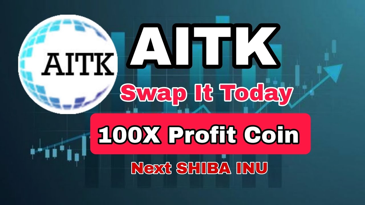 AITK | Ai Coins | Best Coin To Swap | 1000X Profit | Bull Season - YouTube