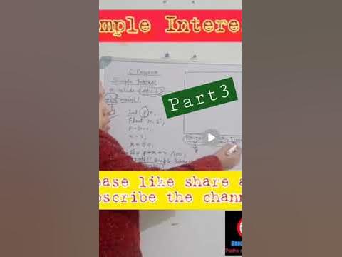 Simple Interest program, part-3 - YouTube