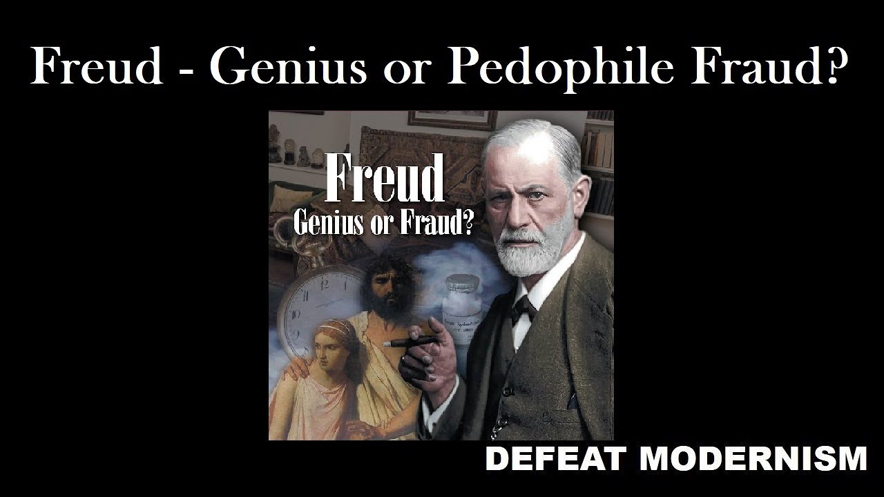 Freud - Genius or Pedophile Fraud? (18+ Adult Audiences Only) - YouTube