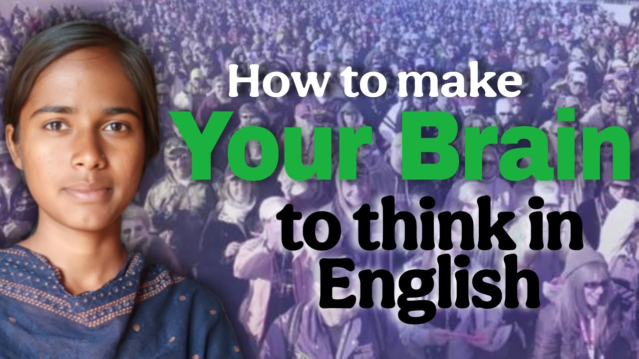 Make your brain to think 🤔 in English 🤩🤔🤩//#english - YouTube