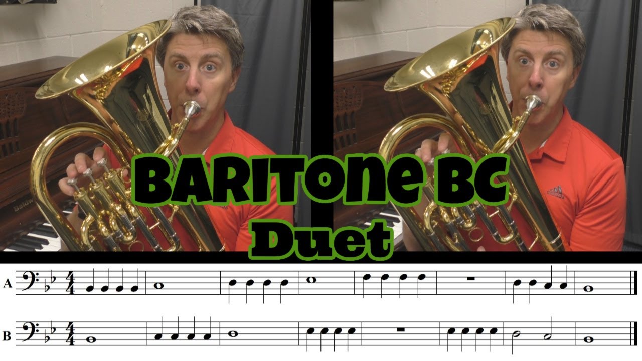 Baritone BC Duet - YouTube